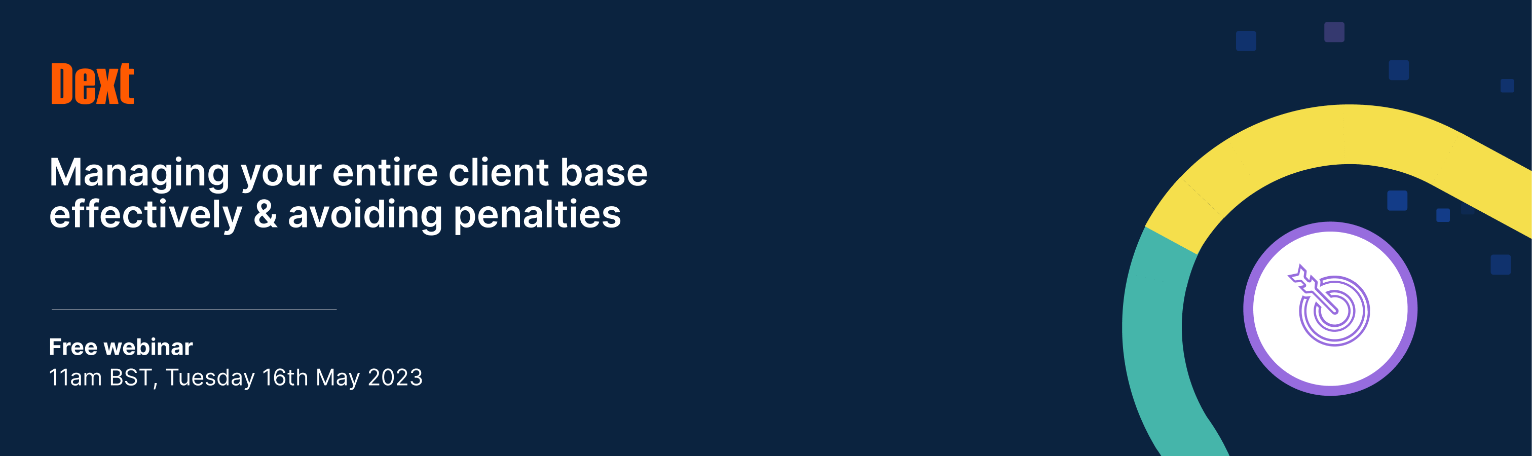 Webinar on Managing your entire client base effectively